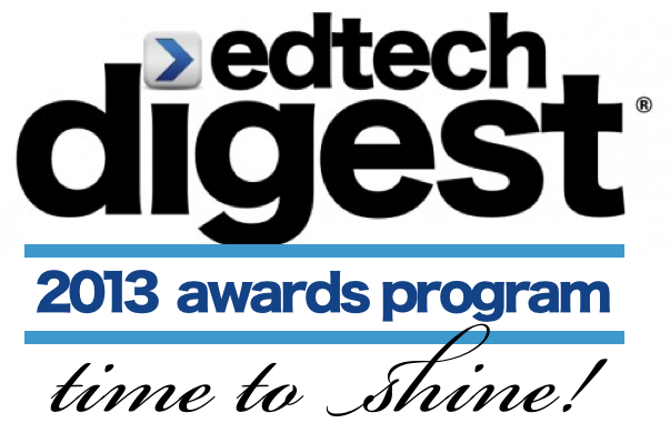 time to shine edtech digest awards program – EdTech Digest